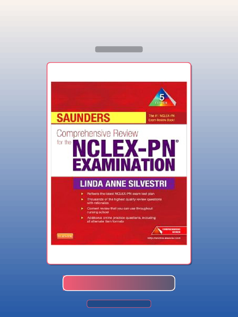 Saunders Comprehensive Review for the NCLEXPN Examination 5th Edition E ...