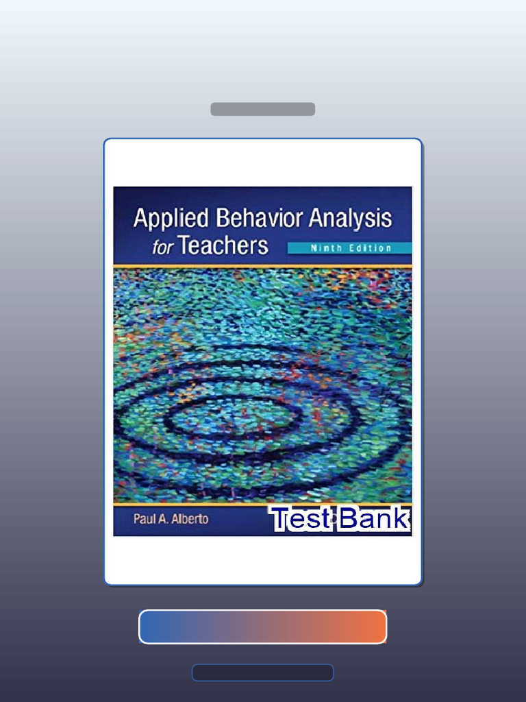 Applied Behavior Analysis for Teachers 9th Edition Paul E-book Testbank ...