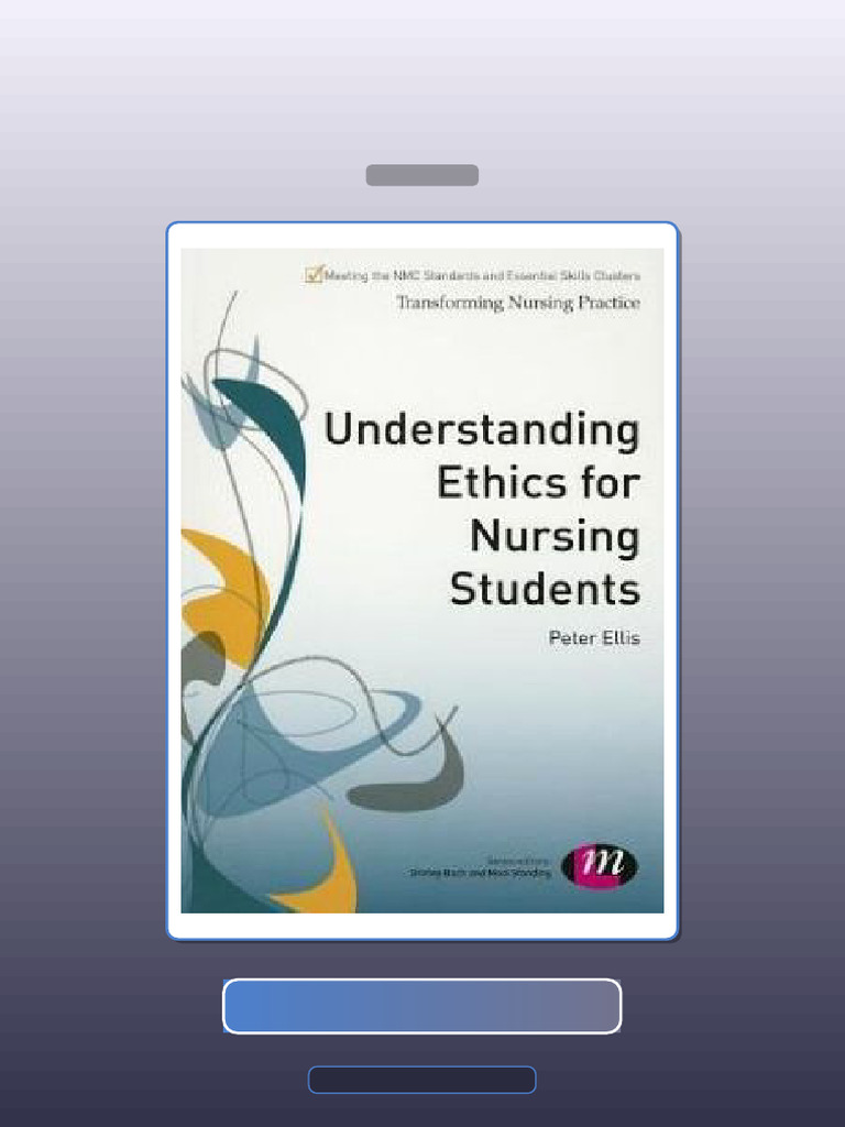 Understanding Ethics for Nursing Students E-book Testbank Solutions ...