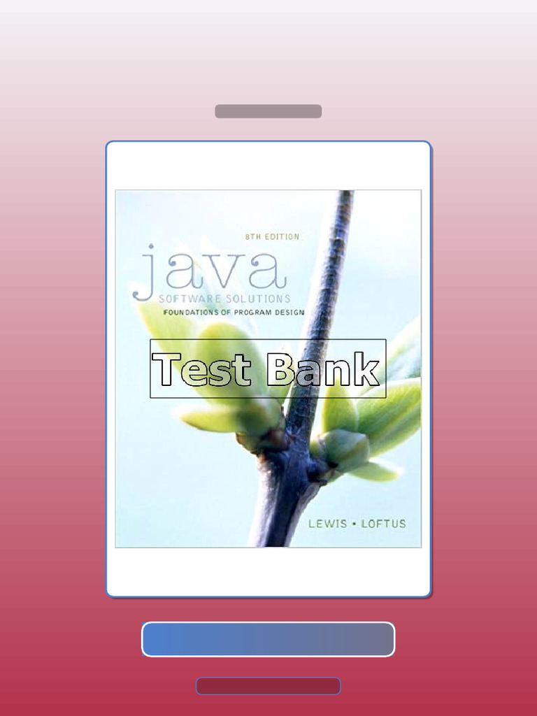 Java Software 8th Edition Lewis E-book Testbank Solutions | PDF ...