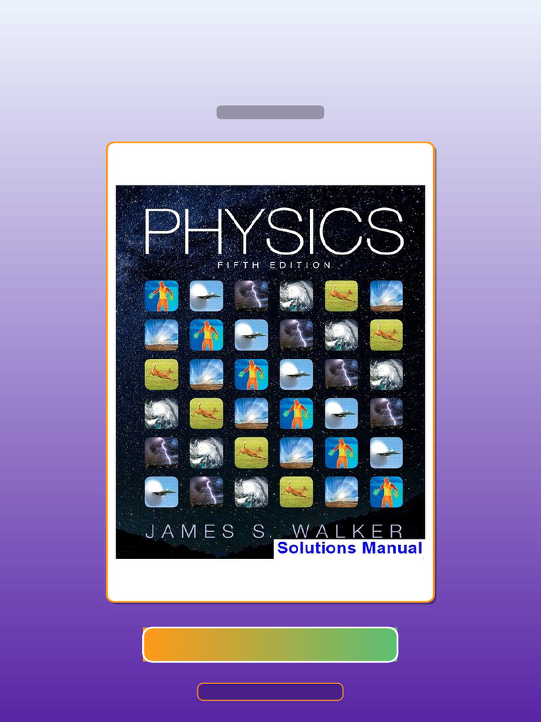 Physics 5th Edition Walker E-book Testbank Solutions | PDF | Multiple ...