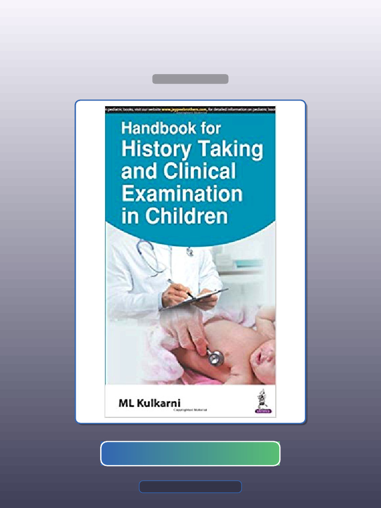 Handbook for History Taking and Clinical Examination in Children by M L ...