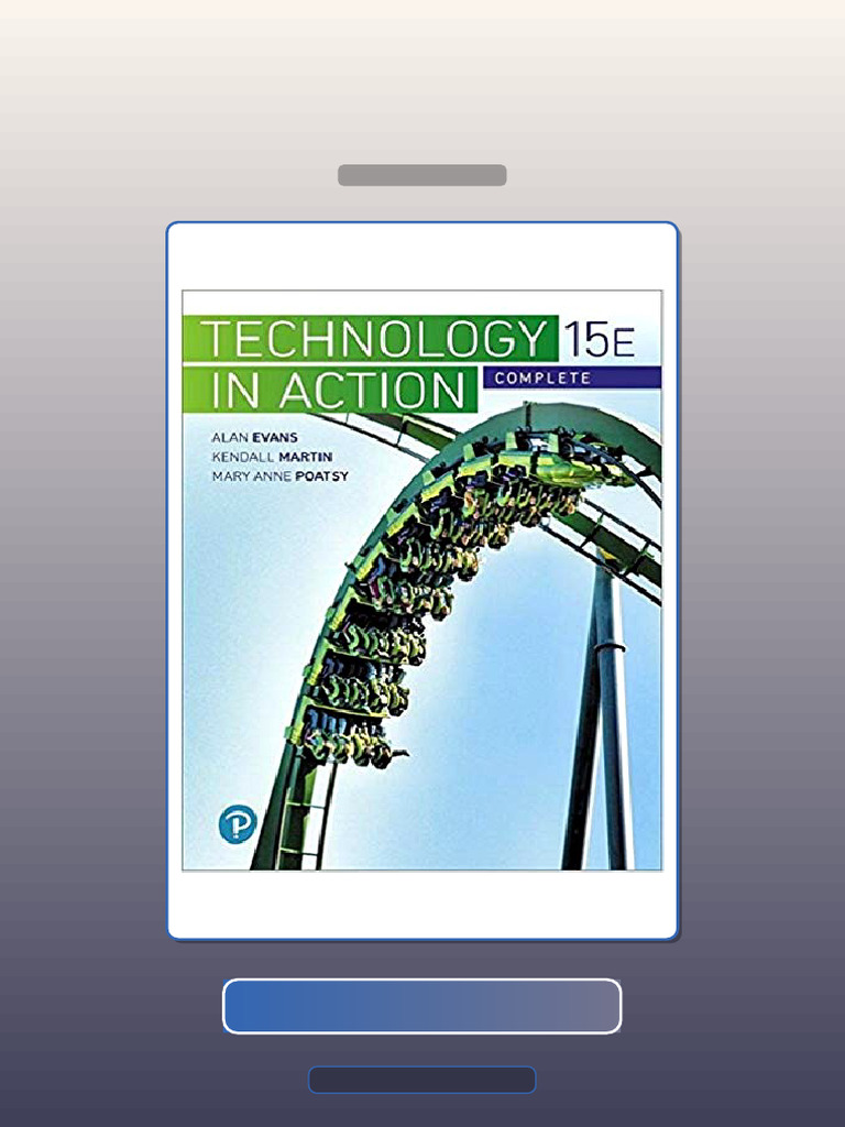 Technology in Action Complete 15th Edition by Alan Evans E-book ...