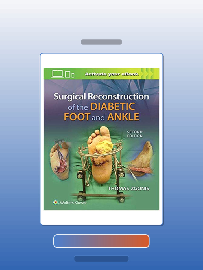 Surgical Reconstruction of the Diabetic Foot and Ankle 2nd Edition by ...