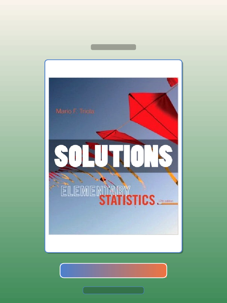 Elementary Statistics 12th Ed Triola E-book Testbank Solutions | PDF ...