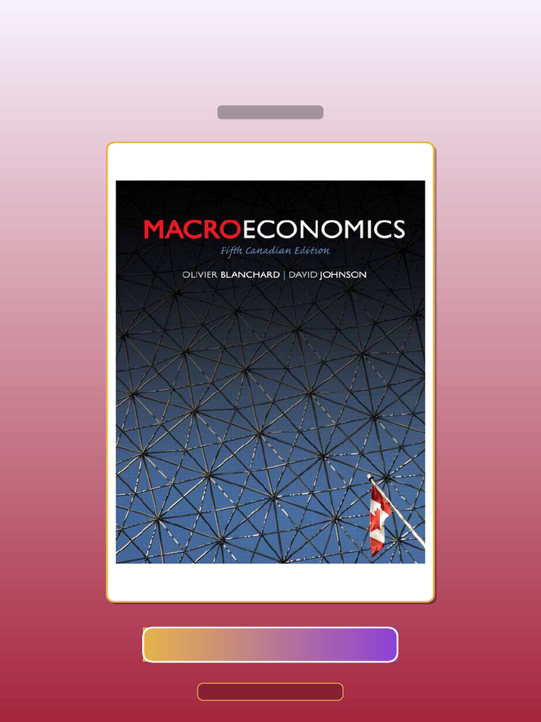 Macroeconomics Fifth Canadian Edition 5E 5th Edition Olivier Blanchard ...