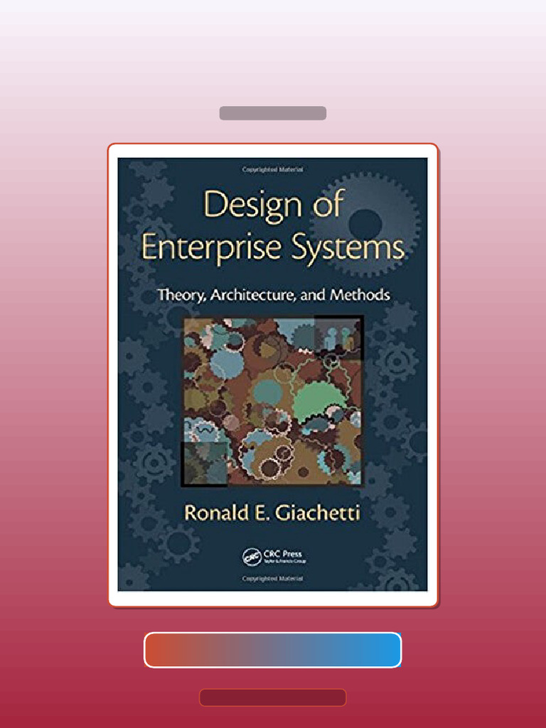 Design of Enterprise Systems Theory Architecture and Methods 1st ...