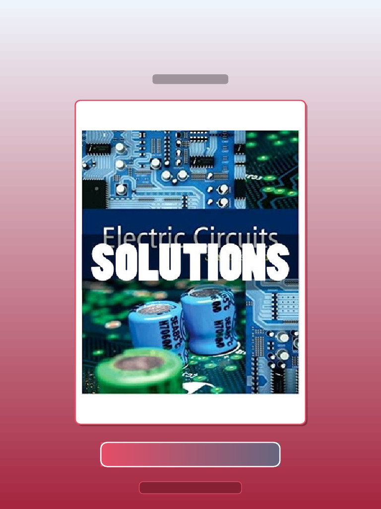 Electric Circuits 1 Ed Kang E-book Testbank Solutions | PDF | Knowledge ...