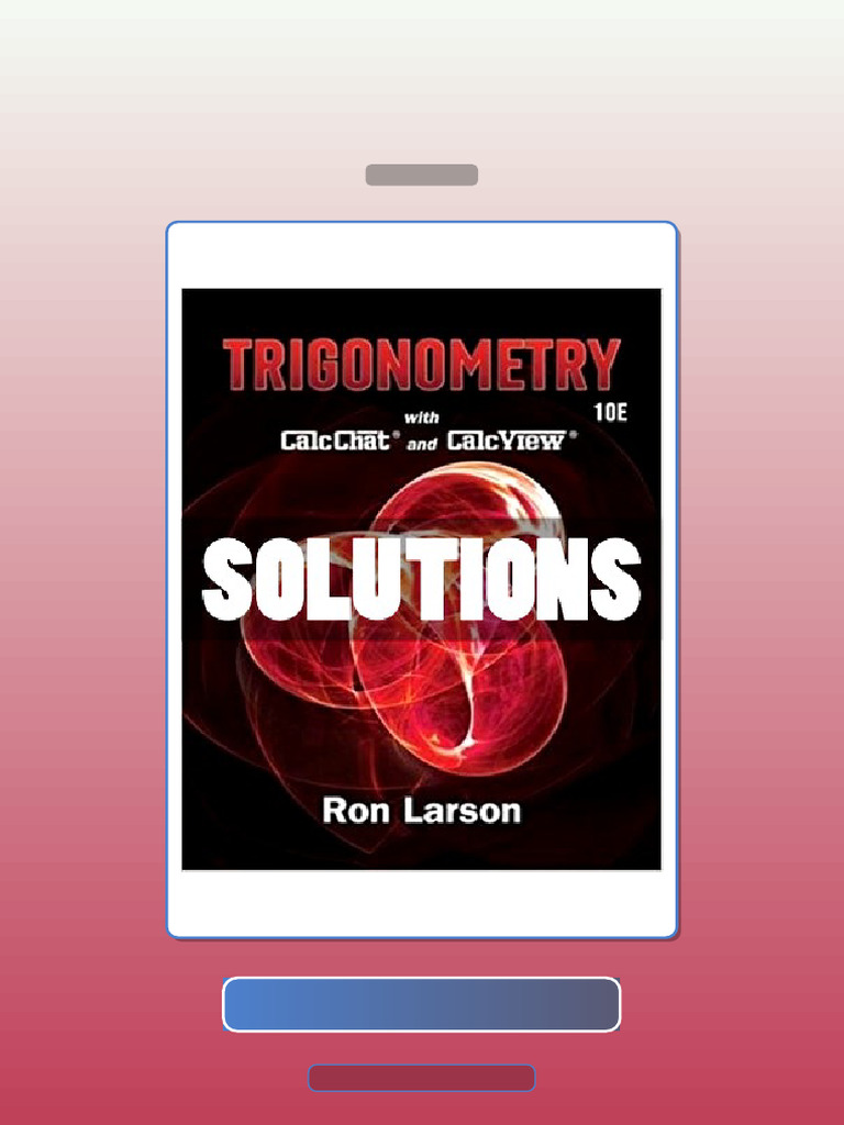 Trigonometry 10 Ed Larson E-book Testbank Solutions | PDF | Multiple ...