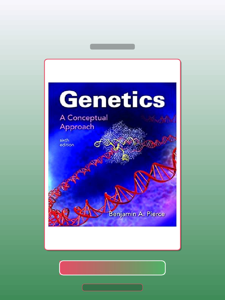 Genetics a Conceptual Approach 6th Edition Benjamin a Pierce ISBN10 ...
