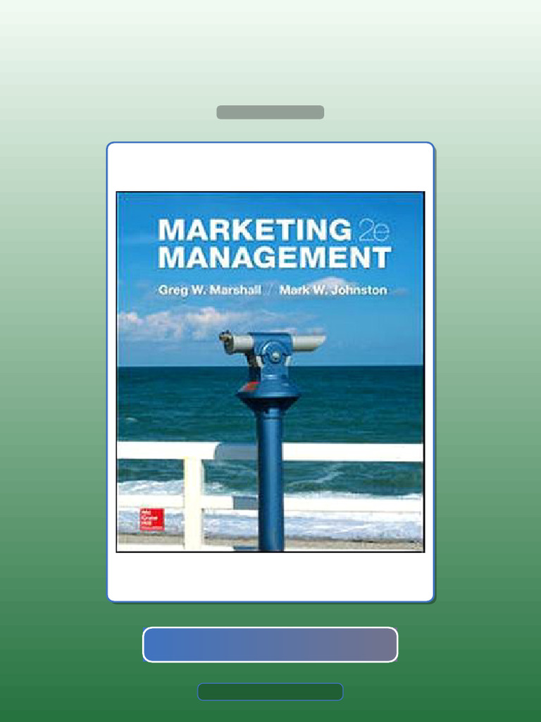 Marketing Management 2nd Edition by Greg Marshall Mark Johnston ISBN10 ...