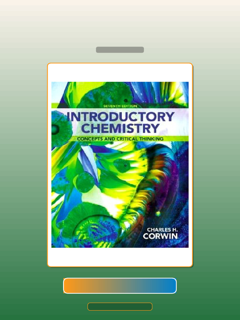 Introductory Chemistry Concepts and Critical Thinking 7E Corwin E-book ...