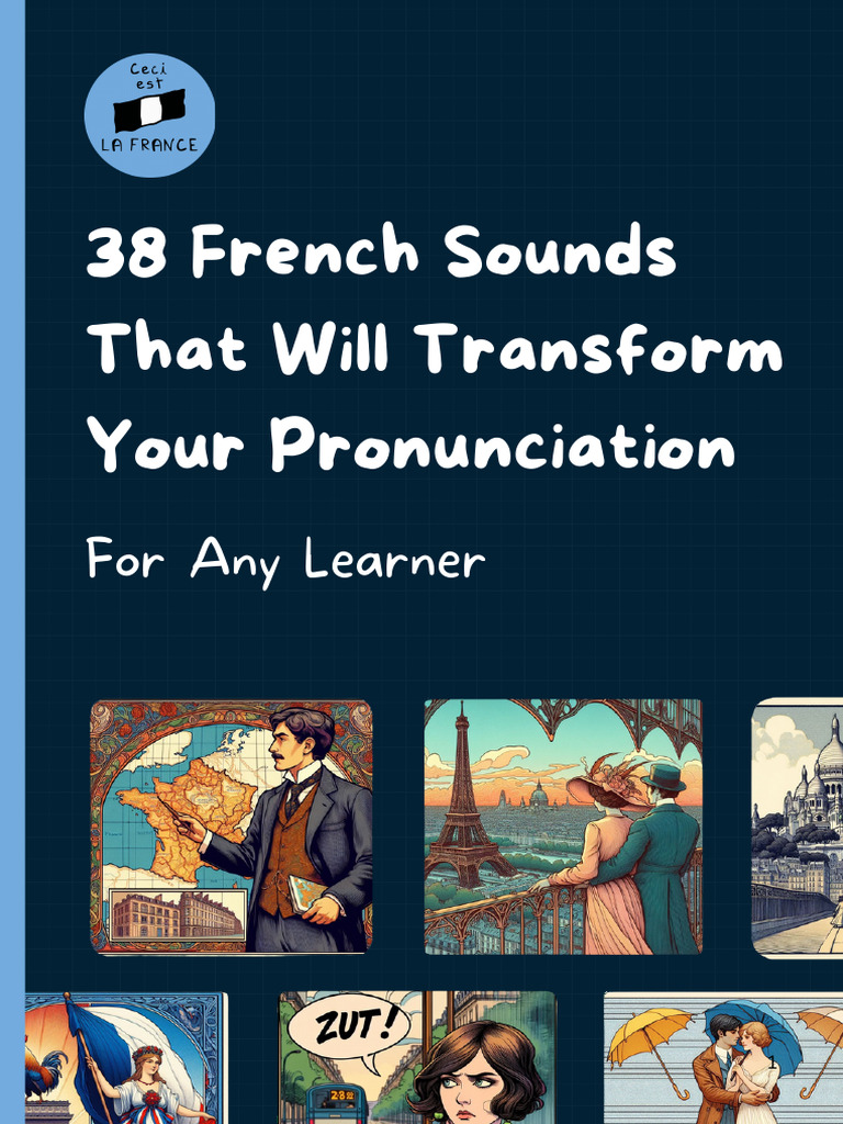 Master French Pronunciation: 38 Sounds | PDF | Phonetics | Alphabet