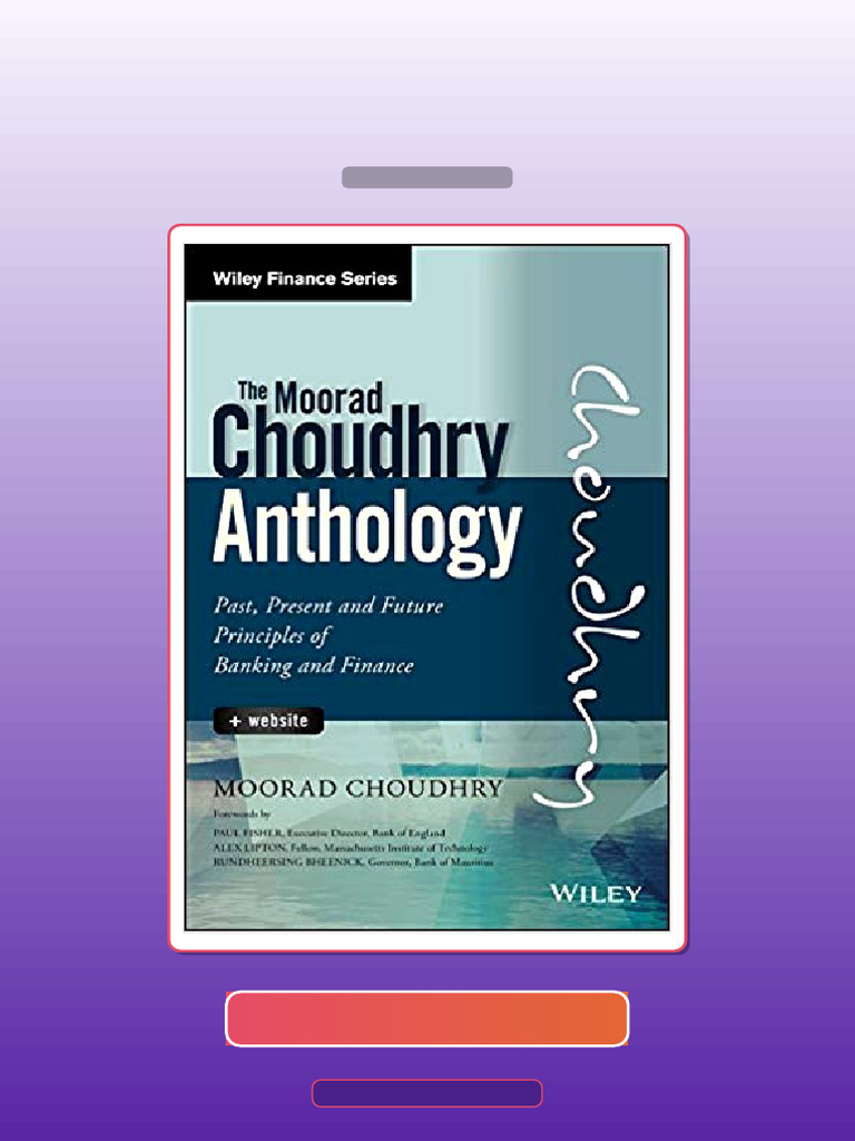 The Moorad Choudhry Anthology by Moorad Choudhry E-book Testbank ...