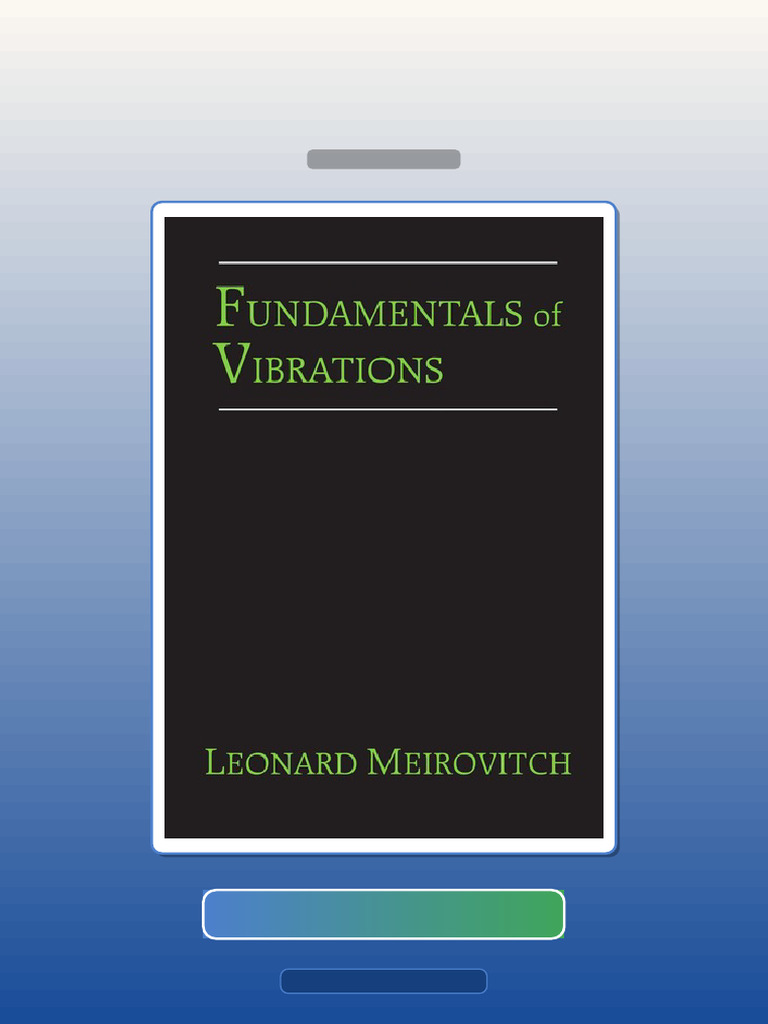 Fundamentals of Vibrations by Leonard Meirovitch E-book Testbank ...