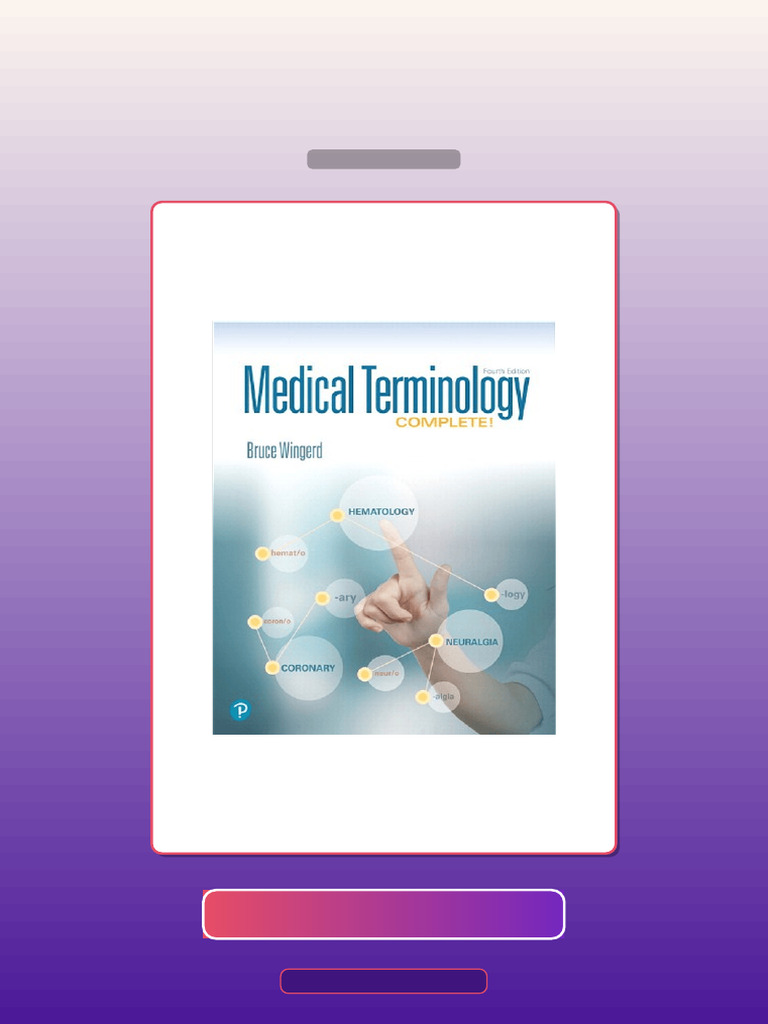 Medical Terminology Complete PLUS MyLab Medical Terminology With ...