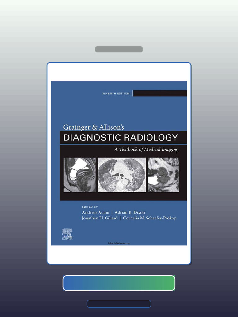 Grainger and Allison s Diagnostic Radiology a Textbook of Medical ...