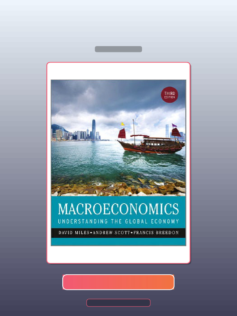 Macroeconomics 3rd Edition David Miles Andrew Scott Francis Breedon ...
