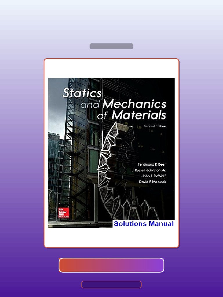 Statics and Mechanics of Materials 2nd Edition Beer E-book Testbank ...