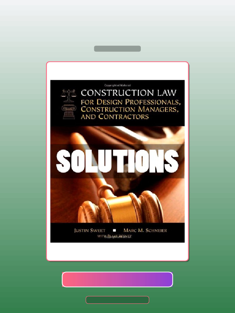 Construction Law for Design Professionals Construction Managers and ...
