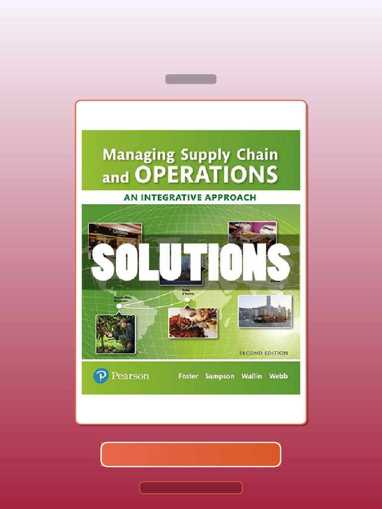 Managing Supply Chain and Operations an Integrative Approach 2 Ed ...