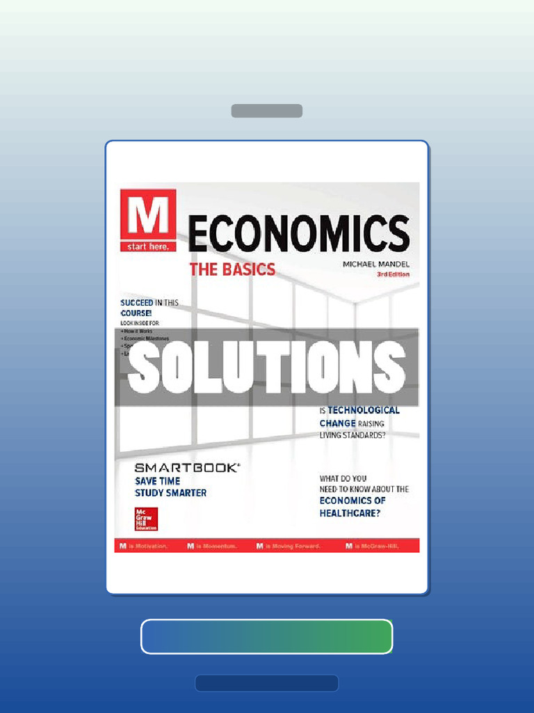 Solutions M Economics the Basics 3 Ed Mandel E-book Testbank Solutions ...