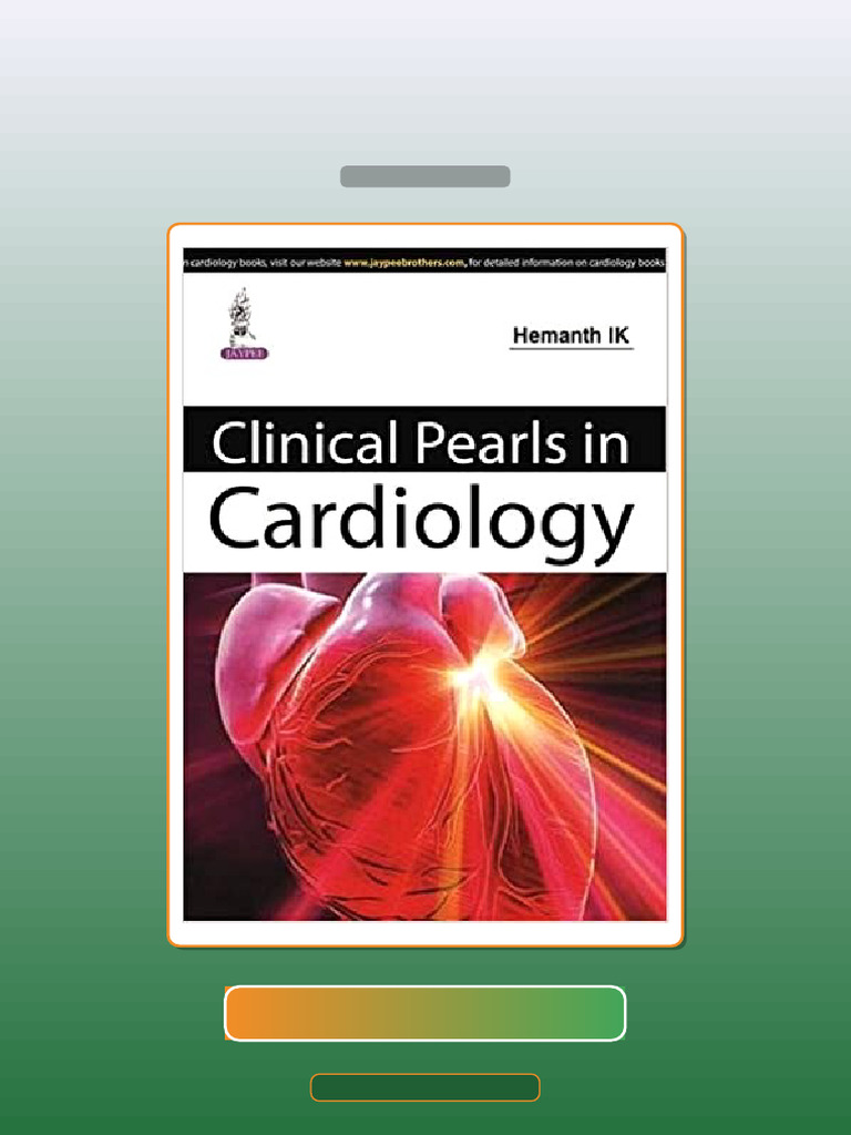 Clinical Pearls in Cardiology by Hemanth IK Shafeeq Mattummal E-book ...