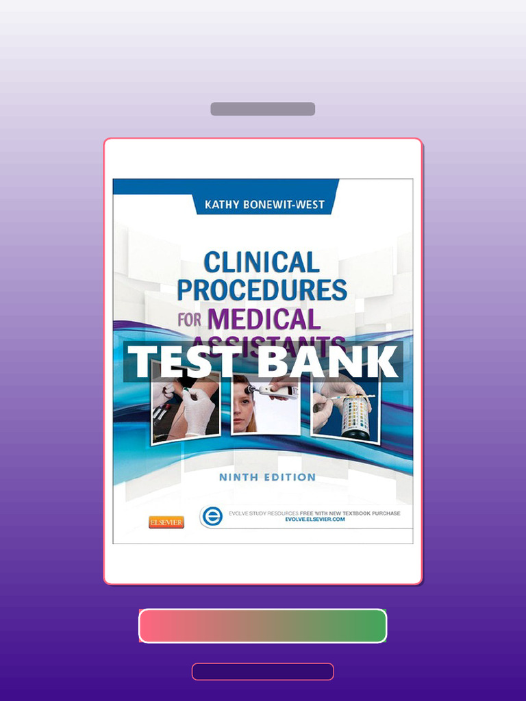 Clinical Procedures for Medical Assistants 9th Edition Bonewit West E ...