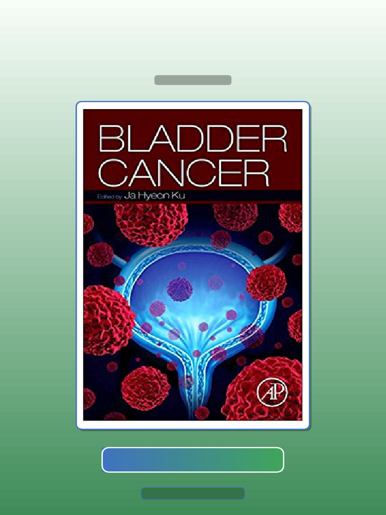 Bladder Cancer by Ja Hyeon Ku E-book Testbank Solutions | PDF ...
