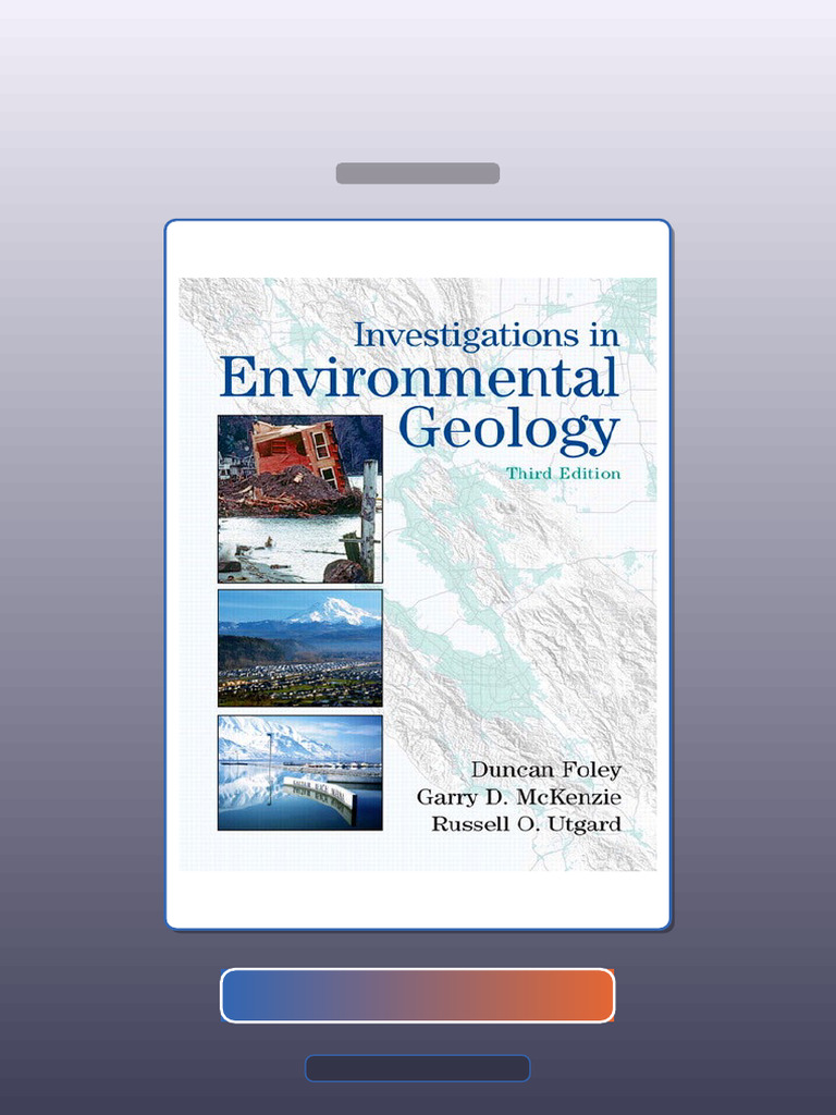 Investigations in Environmental Geology 3E 3rd Edition Duncan D Foley ...