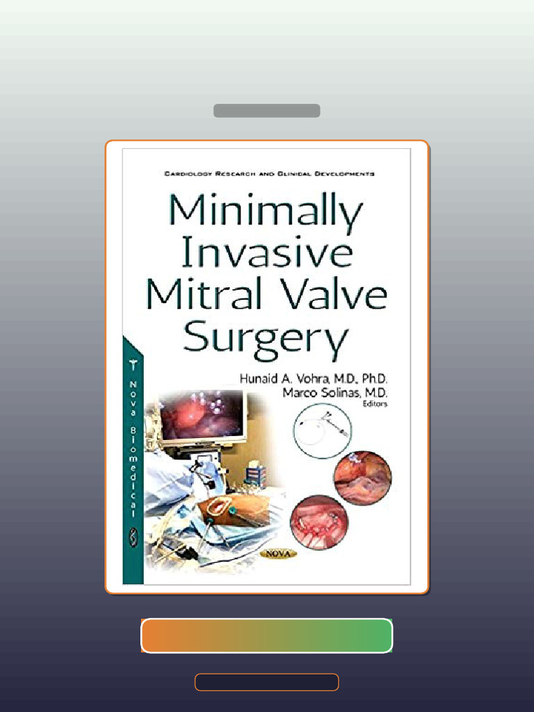 Minimally Invasive Mitral Valve Surgery by Hunaid a Vohra E-book ...