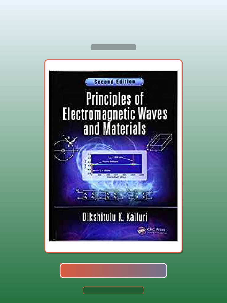 Principles of Electromagnetic Waves and Materials Second Edition by ...
