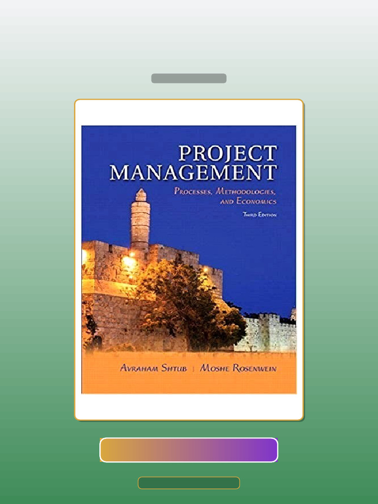 Project Management Processes Methodologies and Economics 3rd Edition E ...
