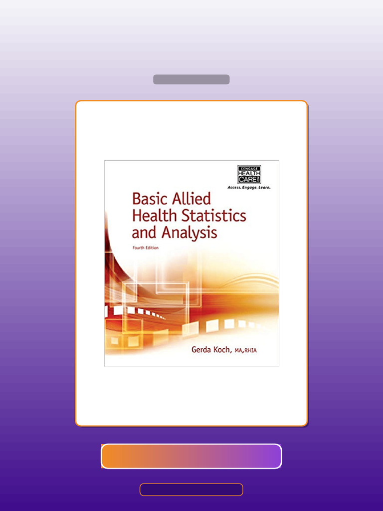 Basic Allied Health Statistics and Analysis 4th Edition by Gerda Koch a ...