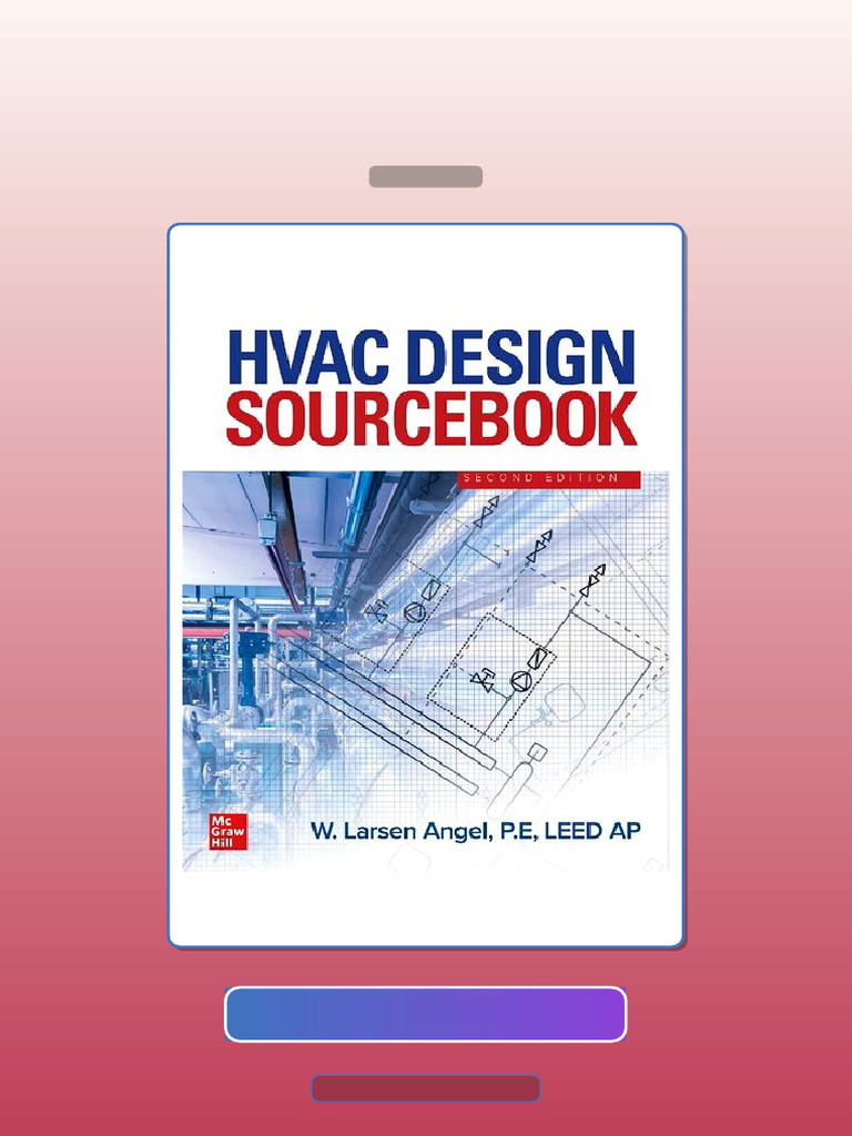 HVAC Design Sourcebook Second Edition E-book Testbank Solutions | PDF ...
