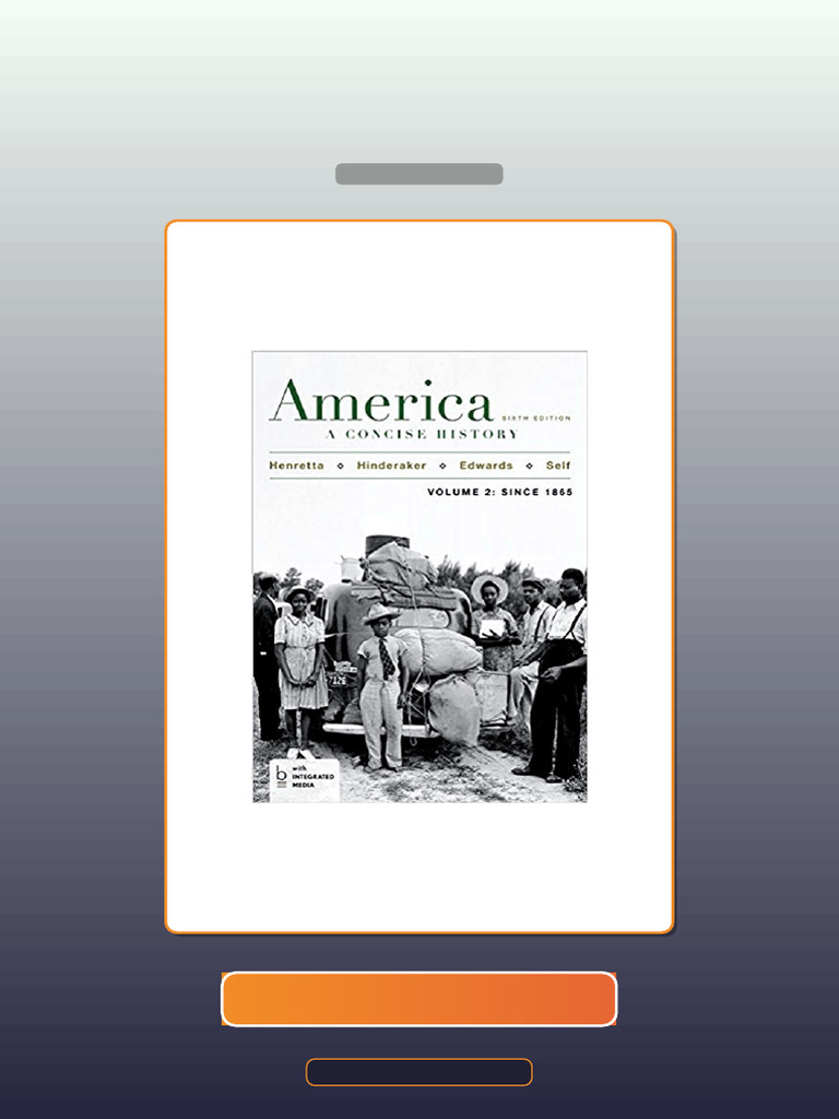 America a Concise History Volume 2 6th Edition by James a Henretta ...