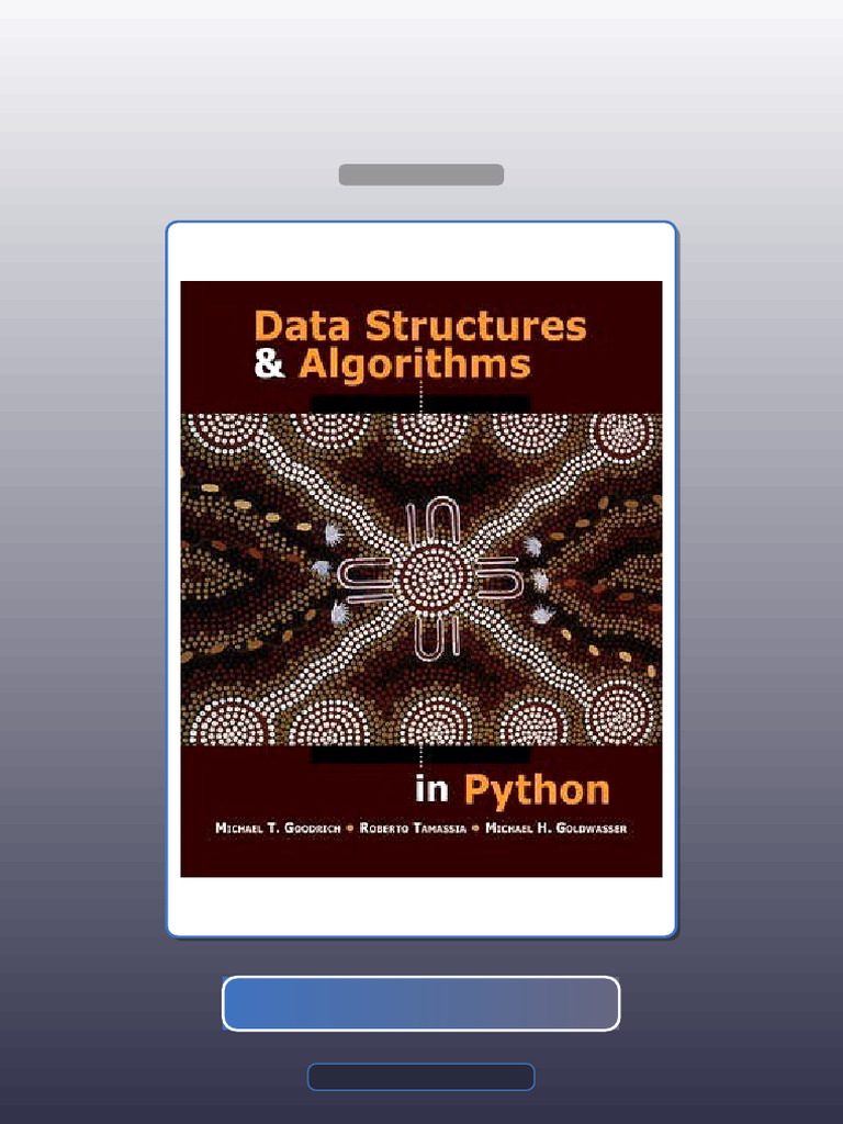 Data Structures and Algorithms in Python 1st by Goodrich E-book ...