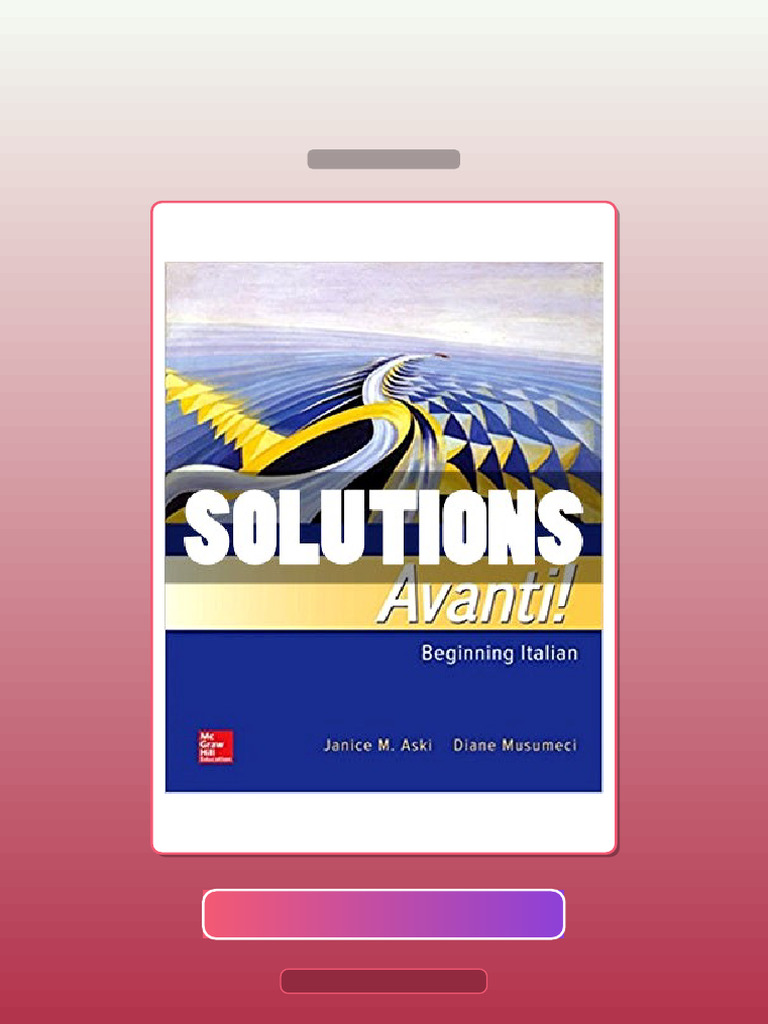 Avanti Beginning Italian 4 Ed Aski E-book Testbank Solutions | PDF ...