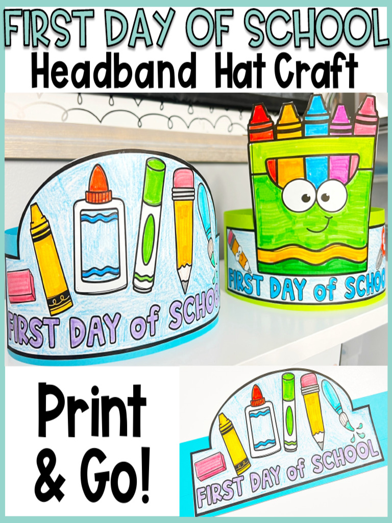 First Day of School Hat Craft | PDF