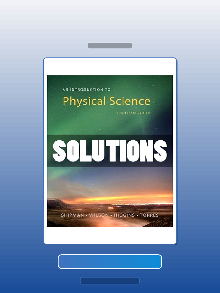 An Introduction to Physical Science 14 Ed Shipman E-book Testbank ...