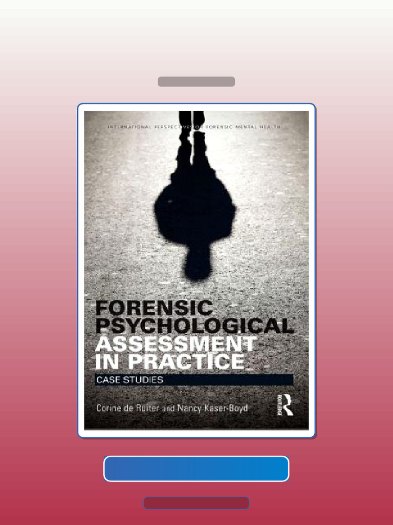 Forensic Psychological Assessment in Practice Case Studies E-book ...