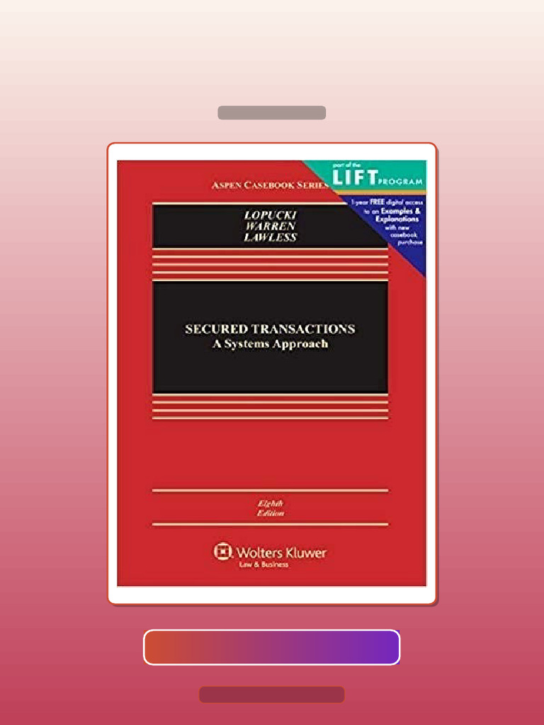 Secured Transaction a Systems Approach Aspen Cas 8th Edition E-book ...