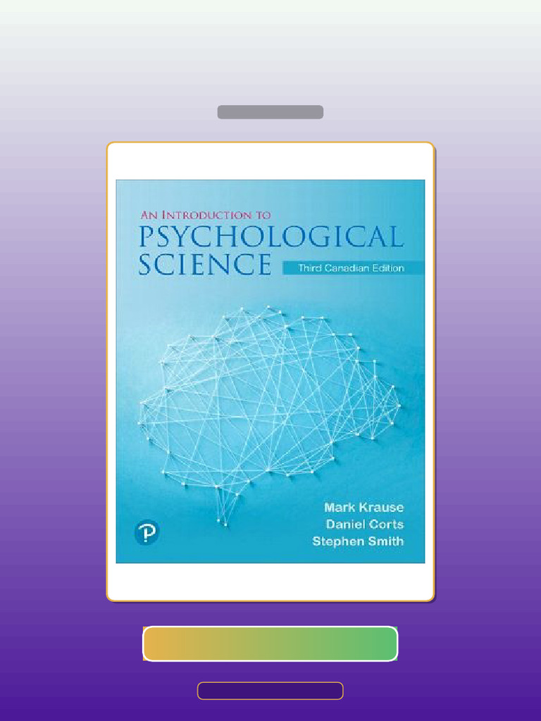 An Introduction to Psychological Science 3rd Canadian Edition Mark ...