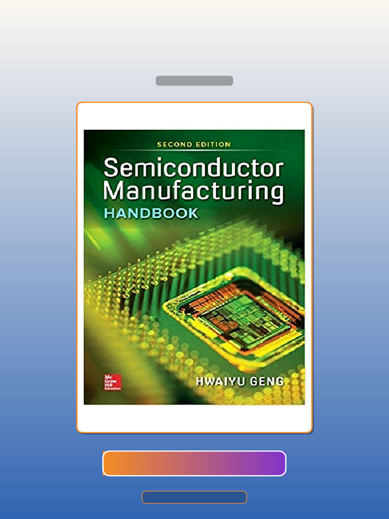 Semiconductor Manufacturing Handbook 2nd Edition E-book Testbank ...