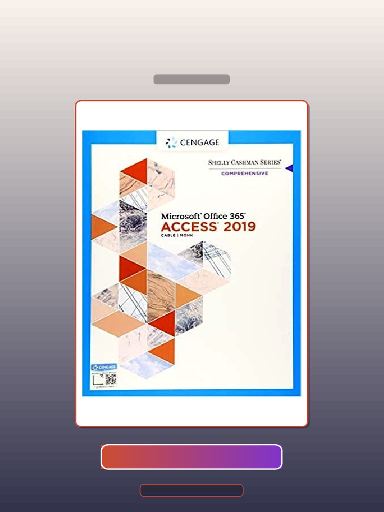 Shelly Cashman Series Microsoft Office 365 Access 2019 Comprehensive E ...