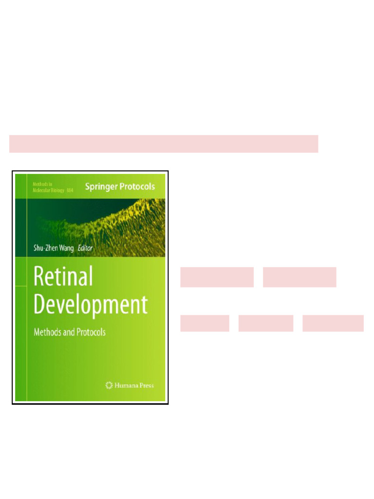 Retinal Development Methods and Protocols 2012th Edition Shu-Zhen Wang ...