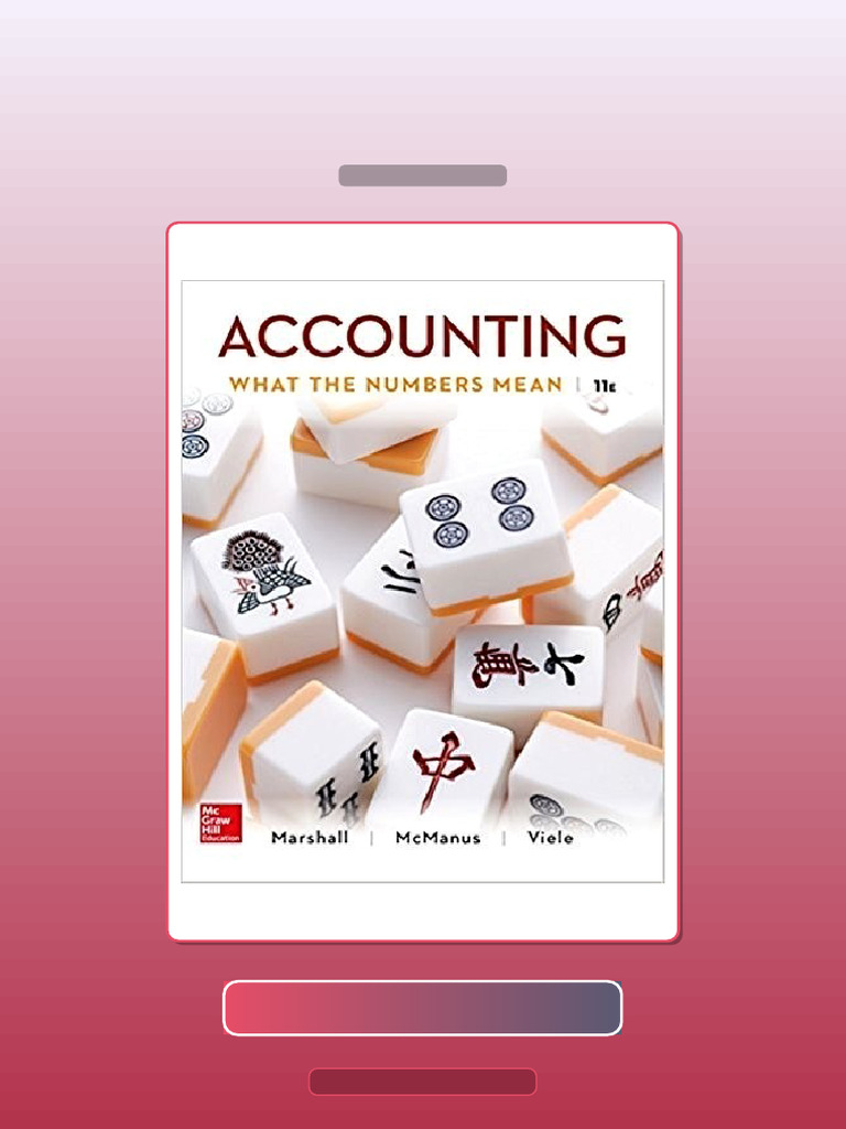 Accounting What the Numbers Mean 11th by David Marshall E-book Testbank ...