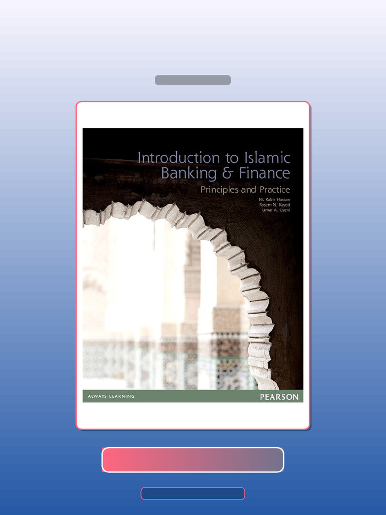 Introduction to Islamic Banking Finance Principles and Practice Kabir ...