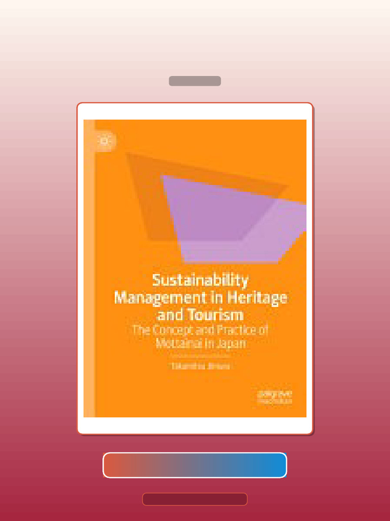 Sustainability Management in Heritage and Tourism the Concept and ...