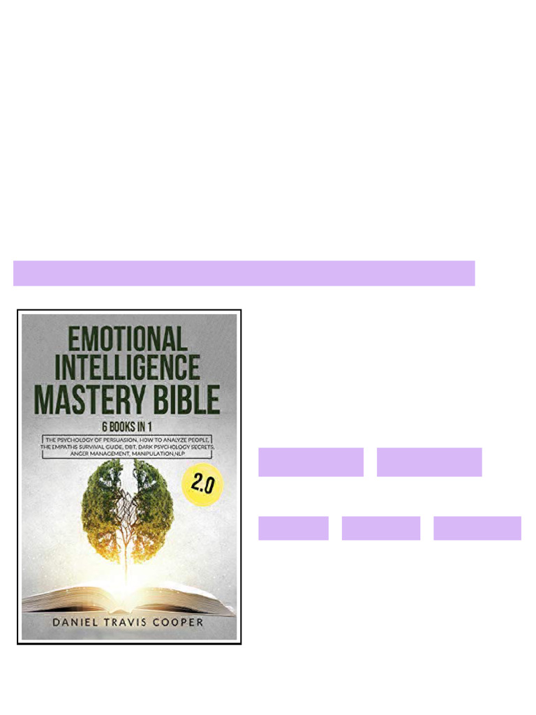 Emotional Intelligence Mastery Bible 2.0: 6 Books in 1: The Psychology ...